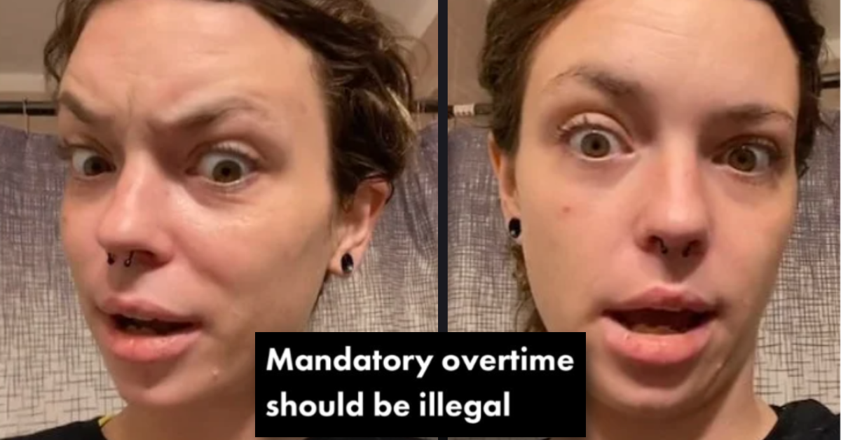 Woman Told She Had To Work “Mandatory Overtime” and Given Less Than 24 ...