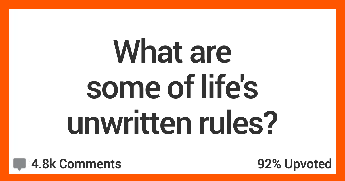 16 Unwritten Rules That Everyone Follows, Whether They Know It Or Not ...