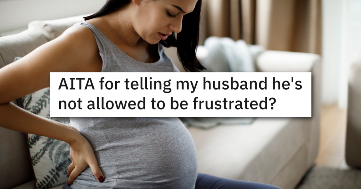 Are Pregnant Women Allowed To Ask Their Partners For Extra Slack and ...