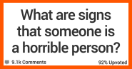 What s A Sign That Someone Is A Horrible Person Here s How Folks
