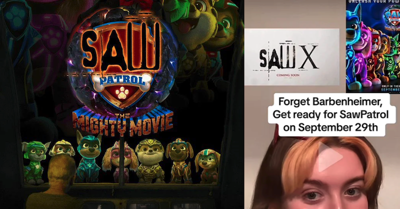People Are Trying To Make “Saw Patrol” The Follow-Up To The “Barbenheimer” Phenomenon ...