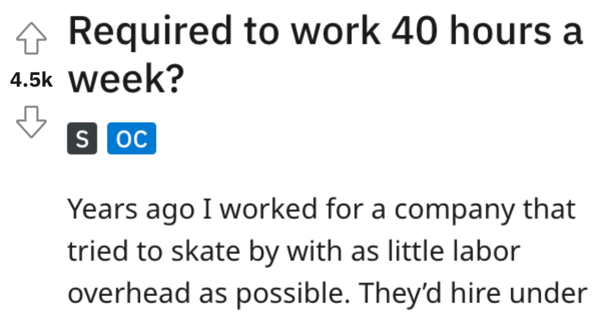 Boss Tells Employee They Must Work 40 Hours per Week, So They ...