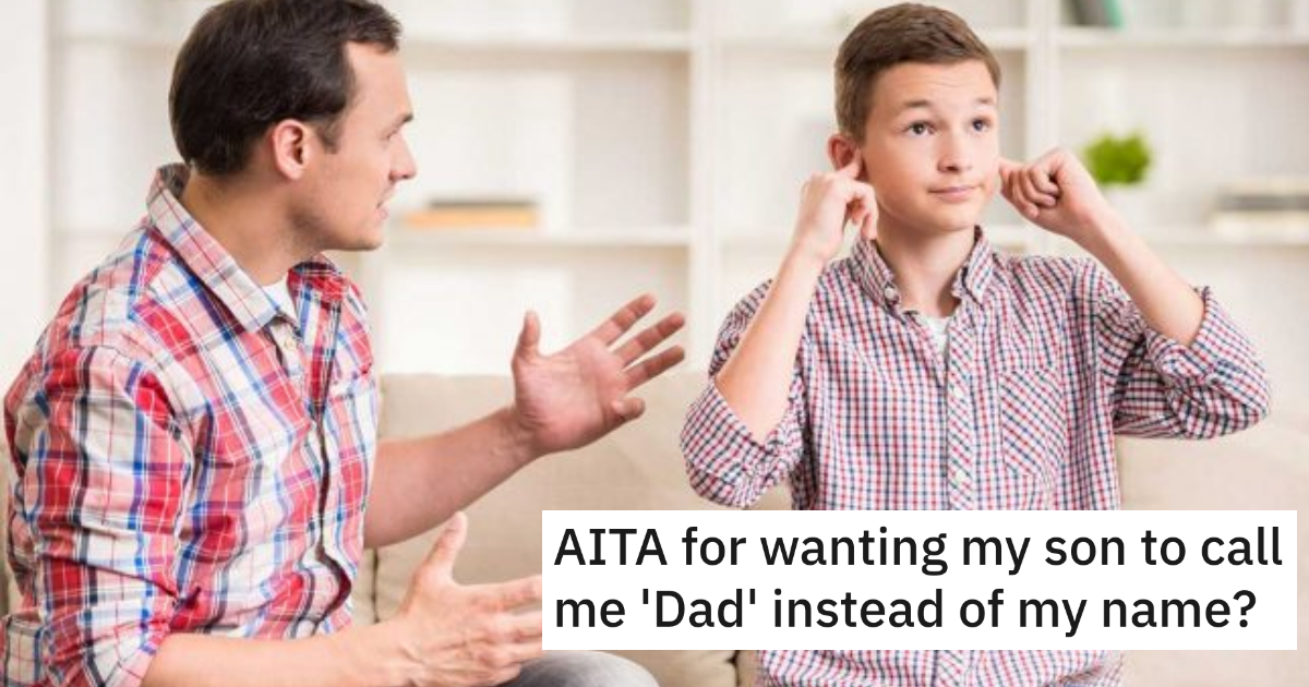 Teenage Son Refuses To Stop Calling Dad By His First Name, So Dad Takes ...