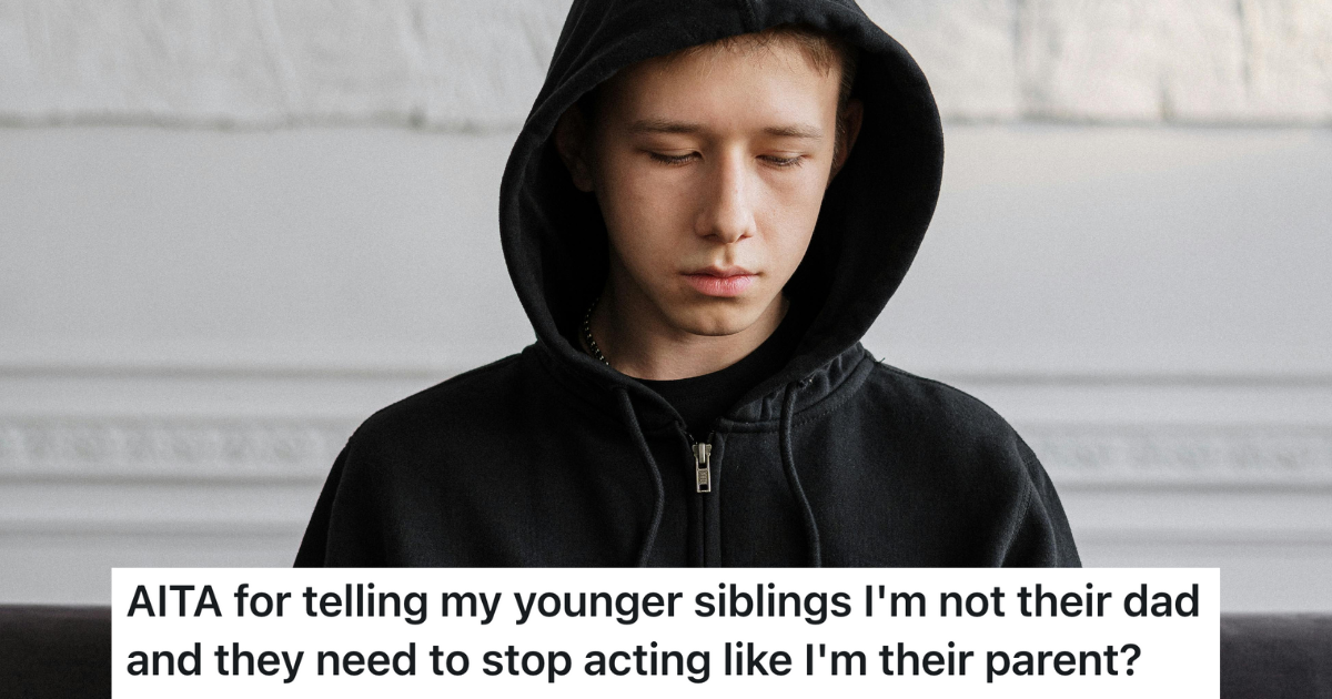 His Younger Siblings Treat Him Like A Third Parent And He’s Had Enough ...