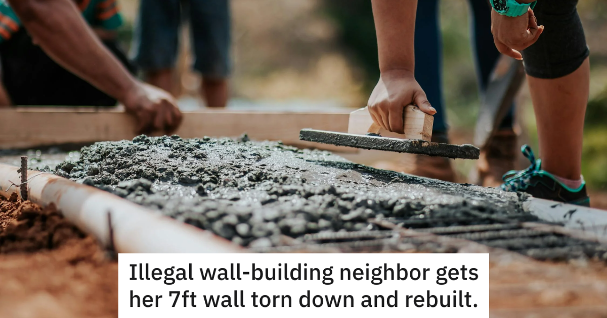 Neighbor Tries To Build Unstable Wall In Between Their Properties, So ...