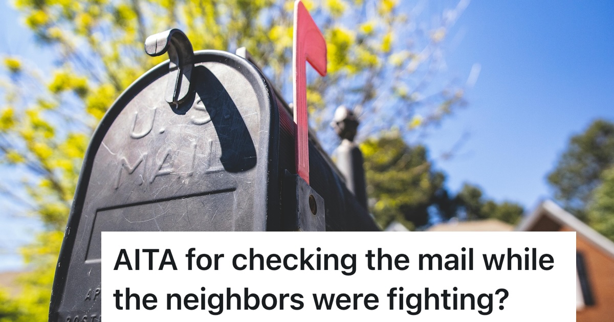 Her Neighbors Were Fighting But She Wanted To Check Her Mail. Now They ...