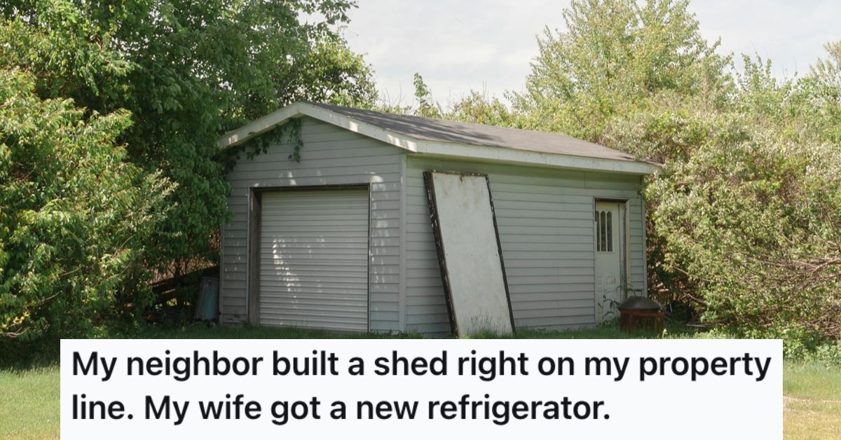 Neighbor Built A Shed On Her Property Line Without Asking, So She Told ...