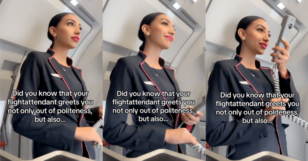 Flight Attendant Reveals Why They Greet Passengers When They Walk Onto ...
