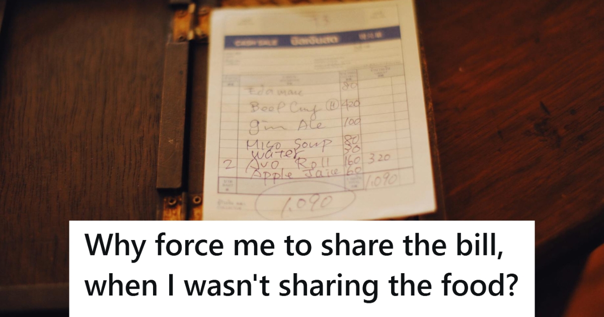 His Coworkers Thought Evenly Splitting The Bill Was Fair, So This ...