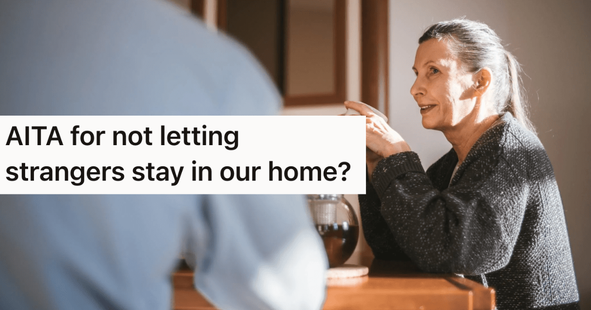 Her Husband Invites Strangers To Spend The Night At Their Home, But ...