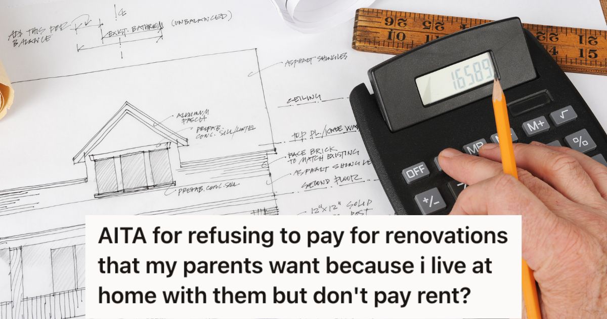 He Lives With His Parents Without Paying Rent, But His Parents Want Him ...