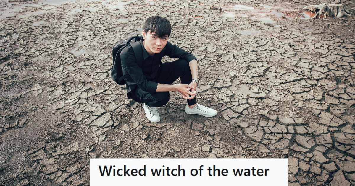 His Horrible Step-Mom Came Over Uninvited During A Drought And Used All ...