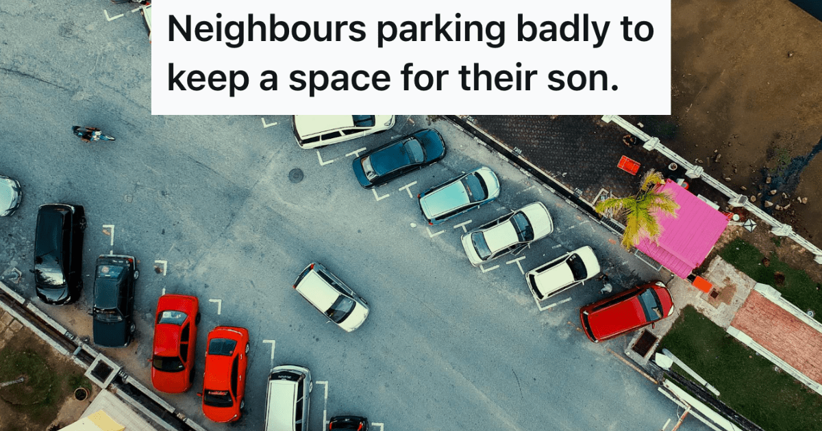 Neighbors Intentionally Parked In A Way That Prevented Other People ...