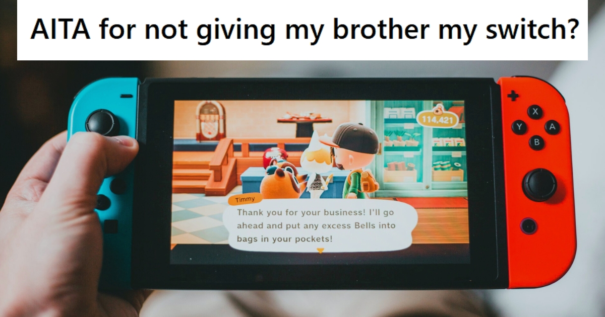 Teen Bought A Nintendo Switch With His Own Money, And Now His Brother ...