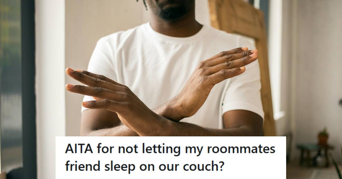 Roommate Invites Homeless Friend To Sleep On The Couch Without Asking ...