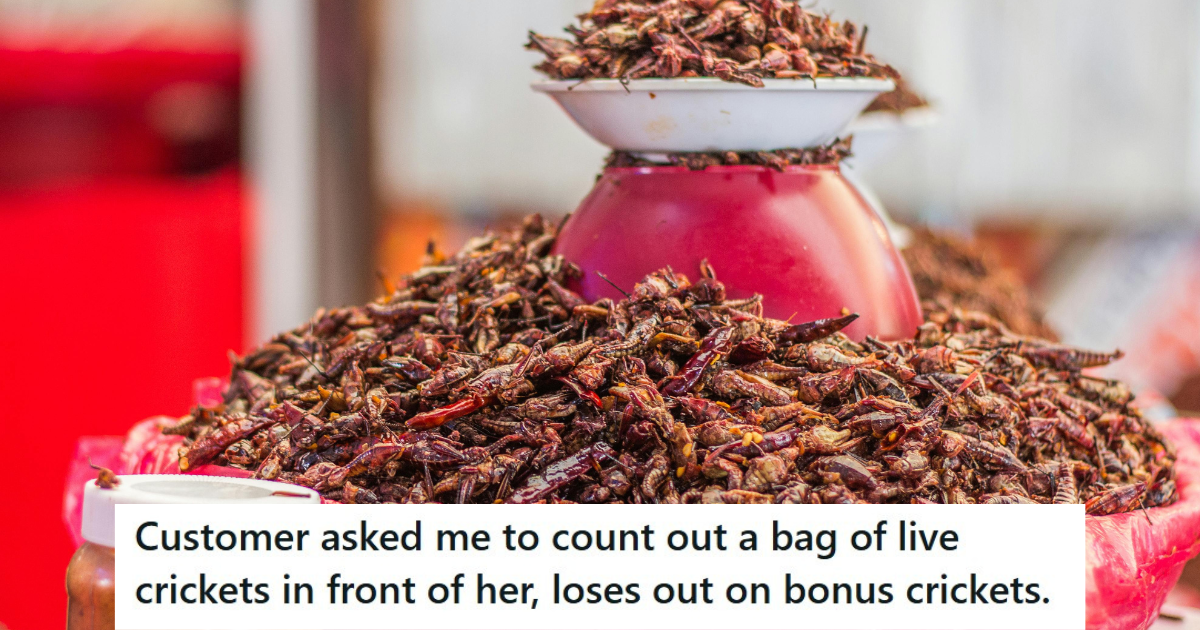Annoying Customer Wanted Employee To Count All The Crickets To Make ...