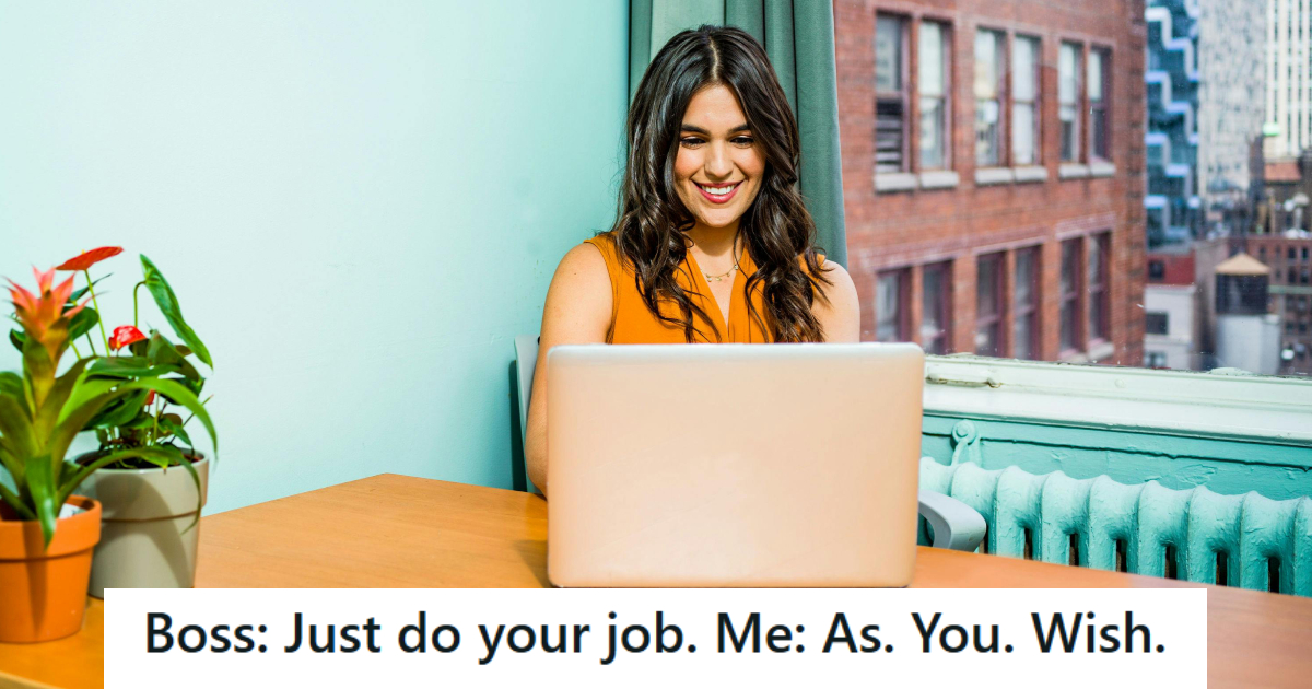 Boss Denies Her Promotions And Tells Her To “Just Do Your Job,” So ...