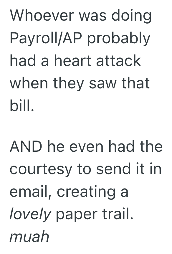 New Boss Tried To Assert Authority Without Reading The Fine Print, So ...