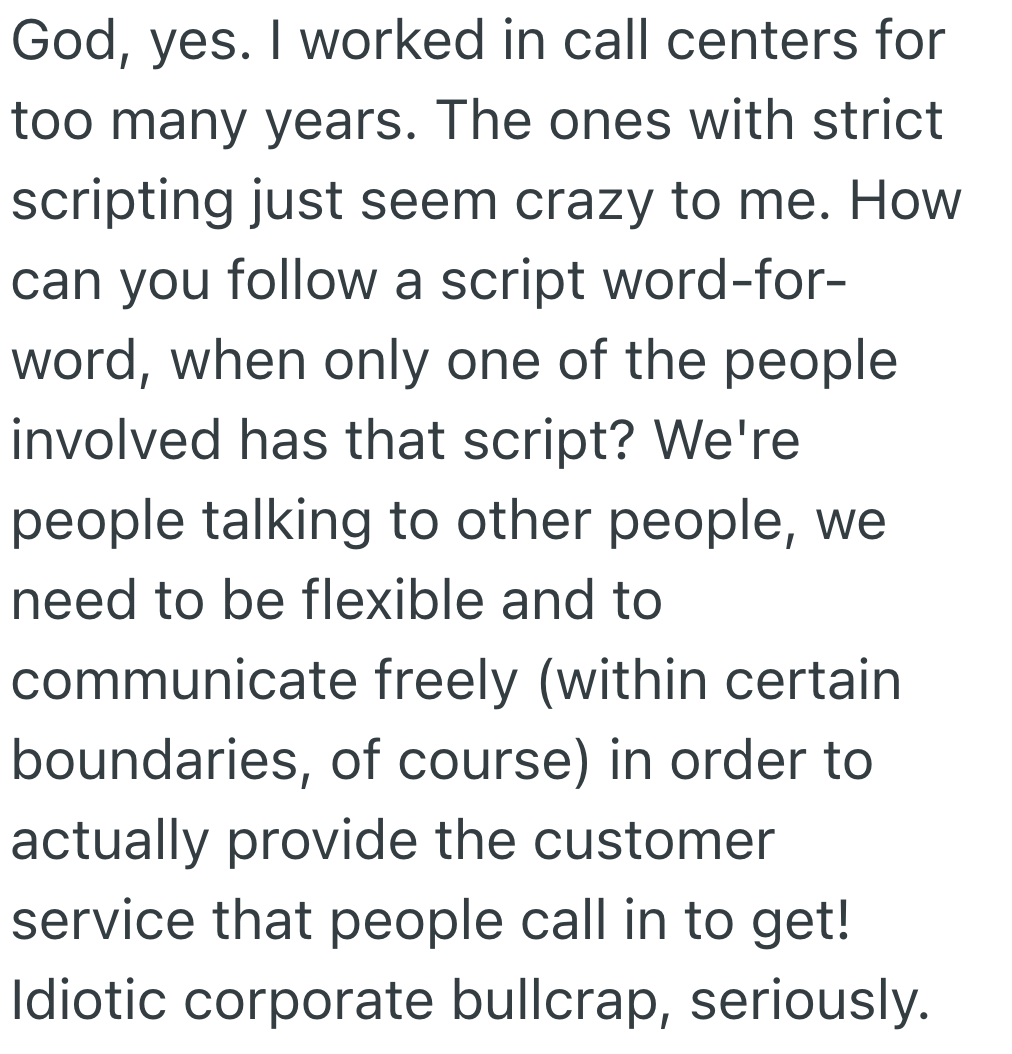 Call Center Demanded Employees Stick To The Script No Matter What The ...