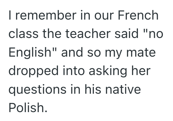 Her French Teacher Didn’t Allow Any Other Language In Her Class, So She ...