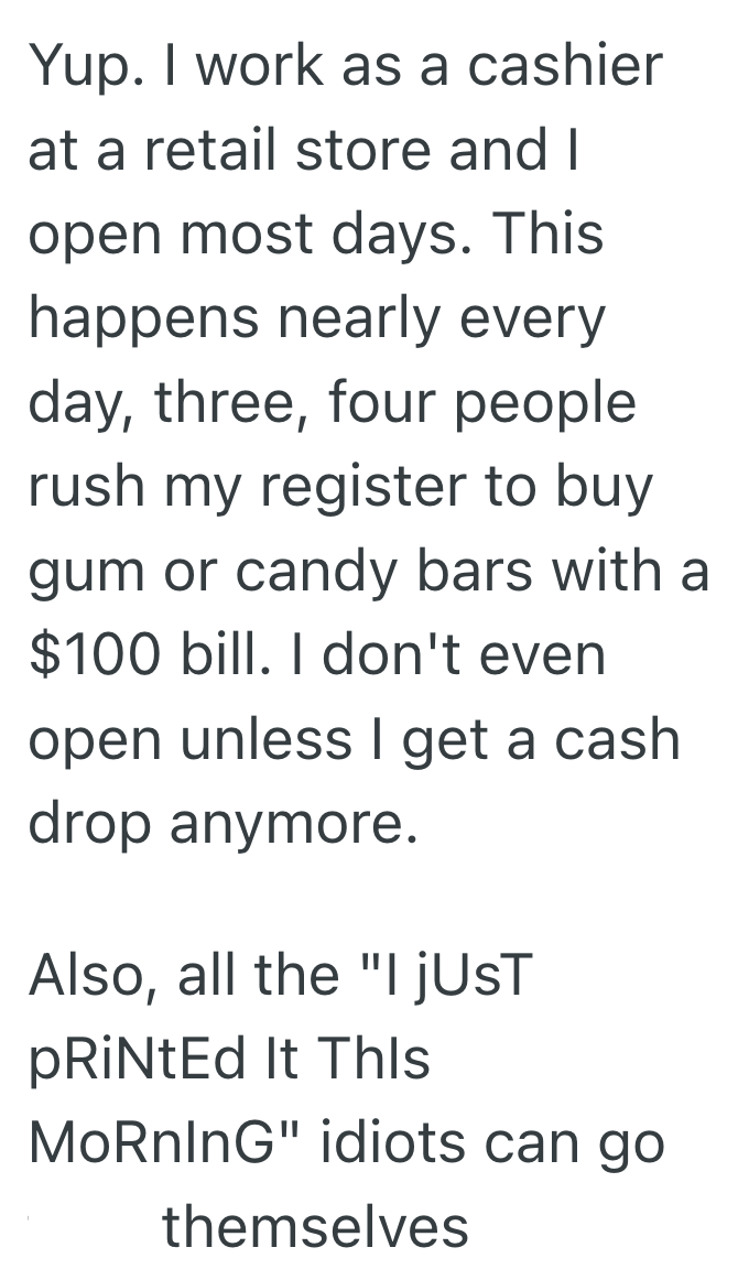 Annoying Customers Tried To Pay With Large Bills During One Shift, So A ...