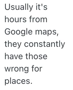 A Pushy Customer Tried To Go Into Their Store After They Closed, But ...