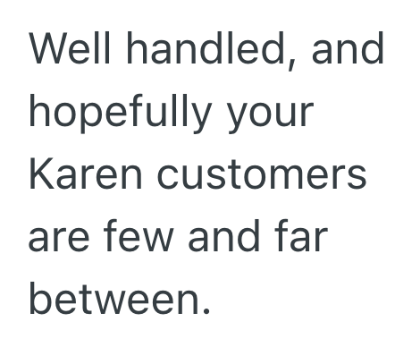 Employee Yelled At A Customer And Said He Couldn’t Park In The Coned ...