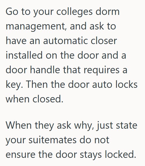 Her Roommates Keep Forgetting To Lock The Door To The Apartment, And ...