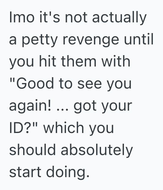 Cashier Was Berated By A Customer For Asking For His ID, So They Made ...