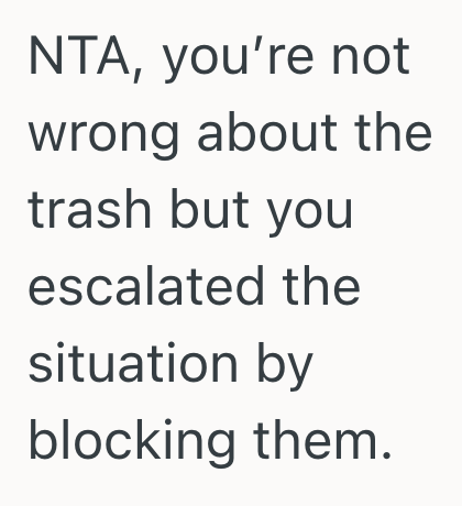 Rude Roommates Have Been Bullying Her About Emptying The Trash, So She ...