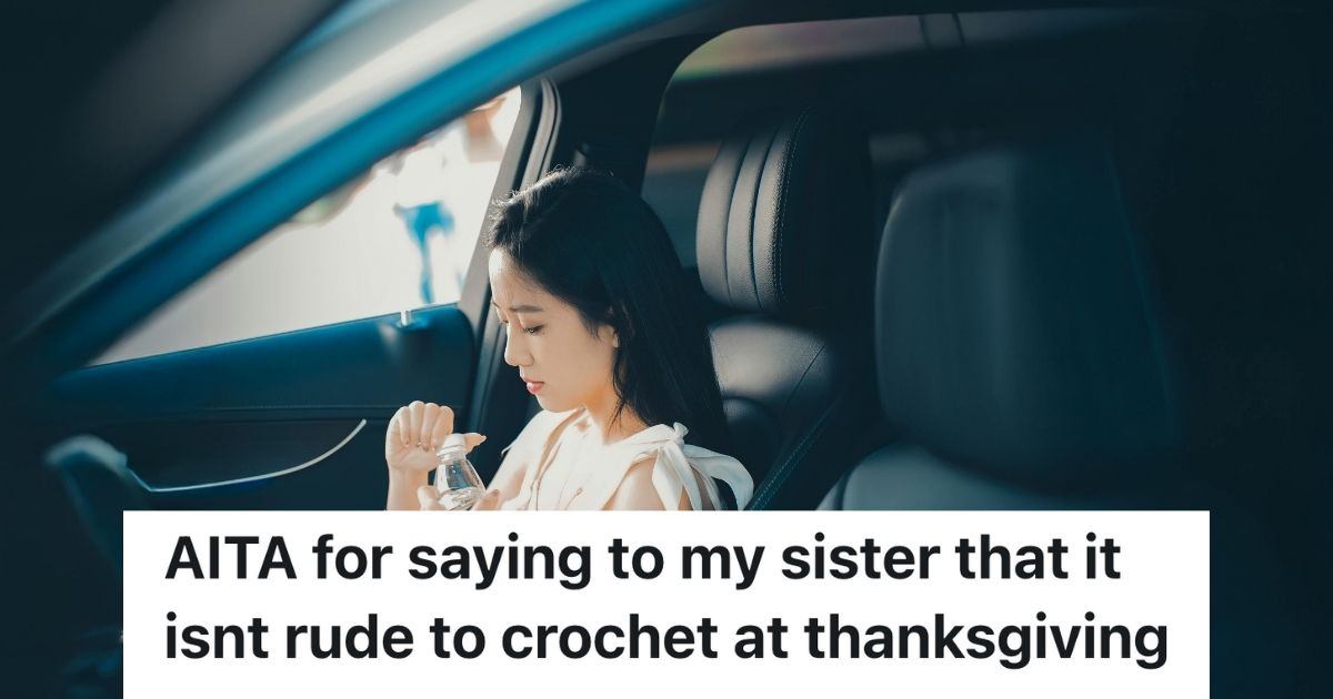 Dad Gets Angry At His Wife For Bringing Her Crochet Supplies To ...