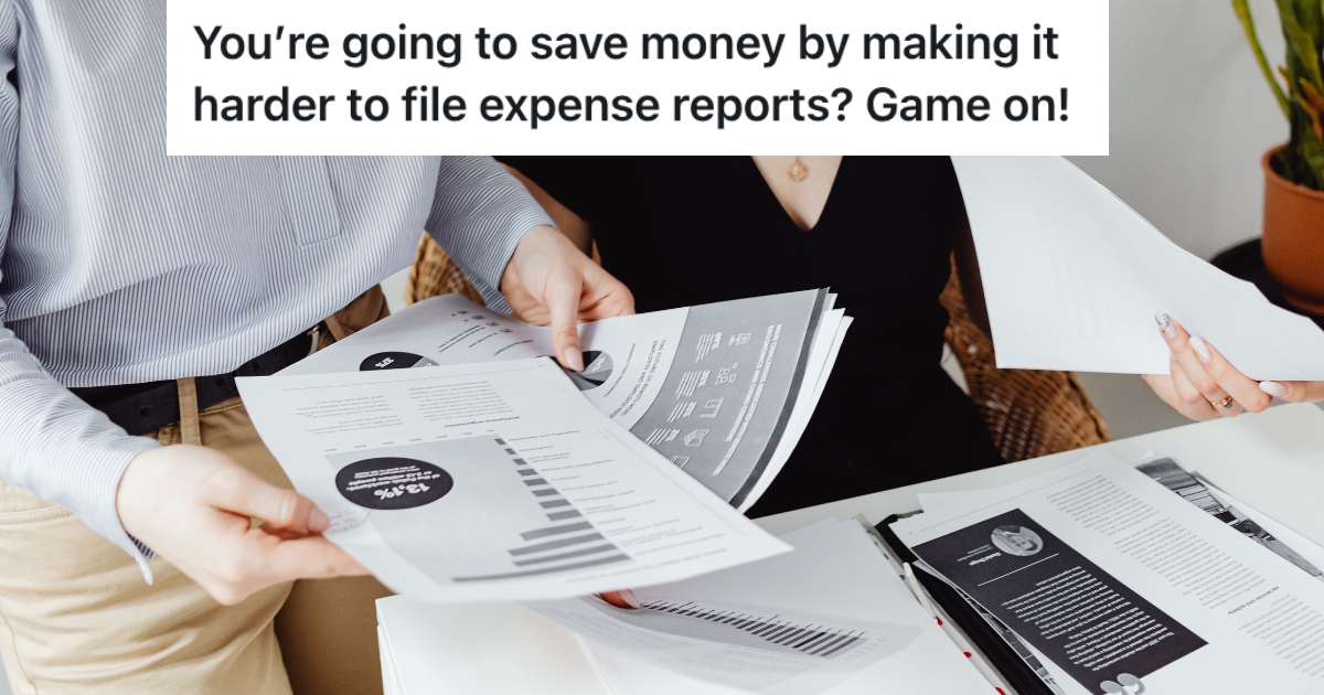 A New HR Person Made Expense Reports Harder, So This Employee Created A ...