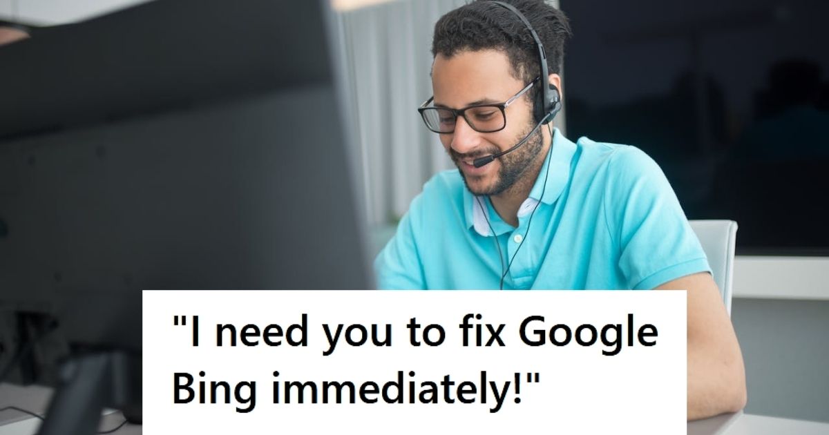 Tech Support Guy Received A Call From Someone Yelling At Him To Fix ...