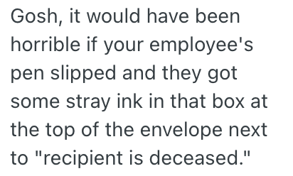 Customer Complained About Getting Mail After He Closed His Post Office ...