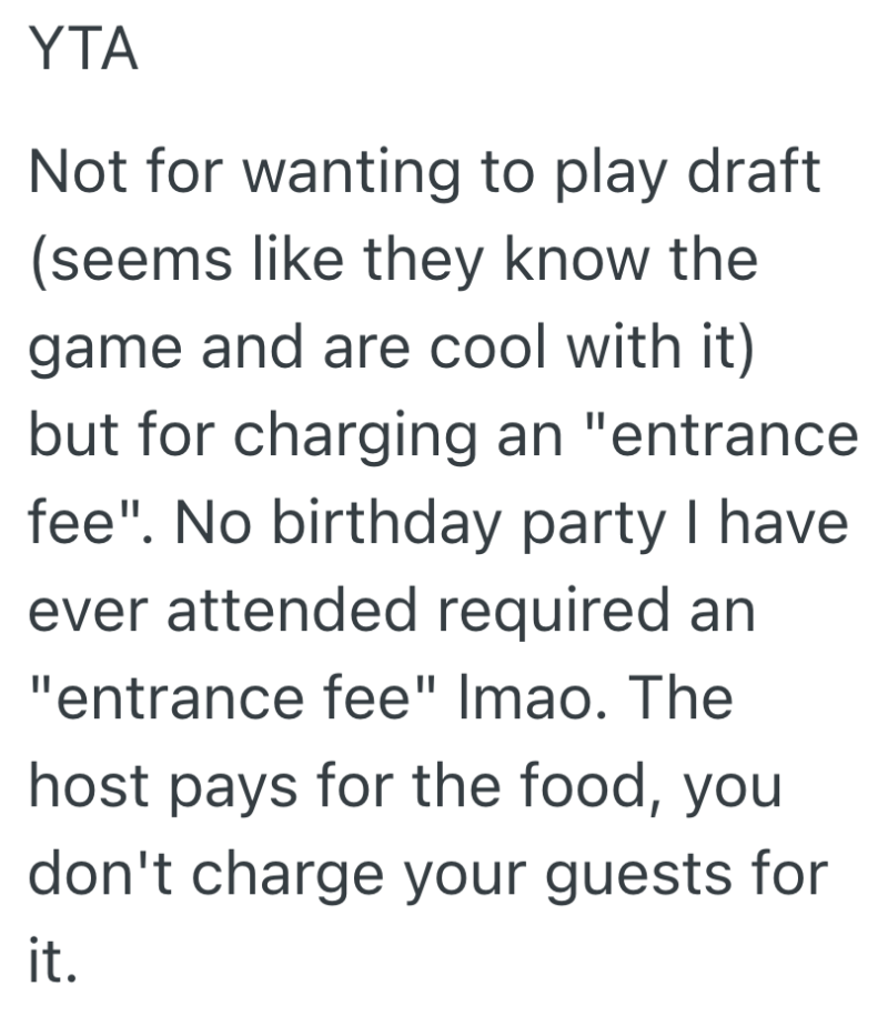 He Planned A “Birthday Draft,” But He Wants Everyone to Pay and Let Him ...
