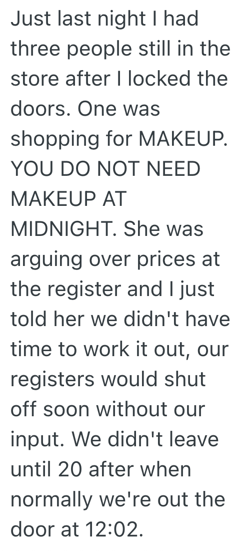 Customer Enters Retail Store Seconds Before Closing Time, So The ...