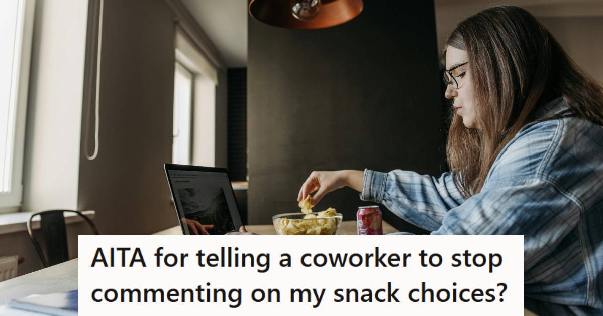 Employee Asked Coworker To Stop Commenting On Her Snack Choices, But ...